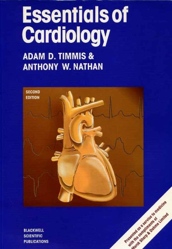 Essentials of cardiology: Timmis, Adam D: Amazon.com: Books