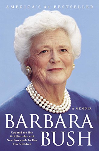 Barbara Bush: A Memoir: Bush, Barbara: 9781501117787: Amazon.com: Books