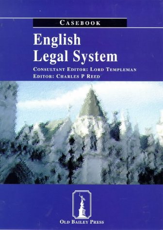 English Legal System: Casebook: Reed, Charles P.: 9781858362502: Amazon ...