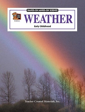 Weather (Hands-On Minds-On Science Series): Flagg, Ann: 9781557346117 ...