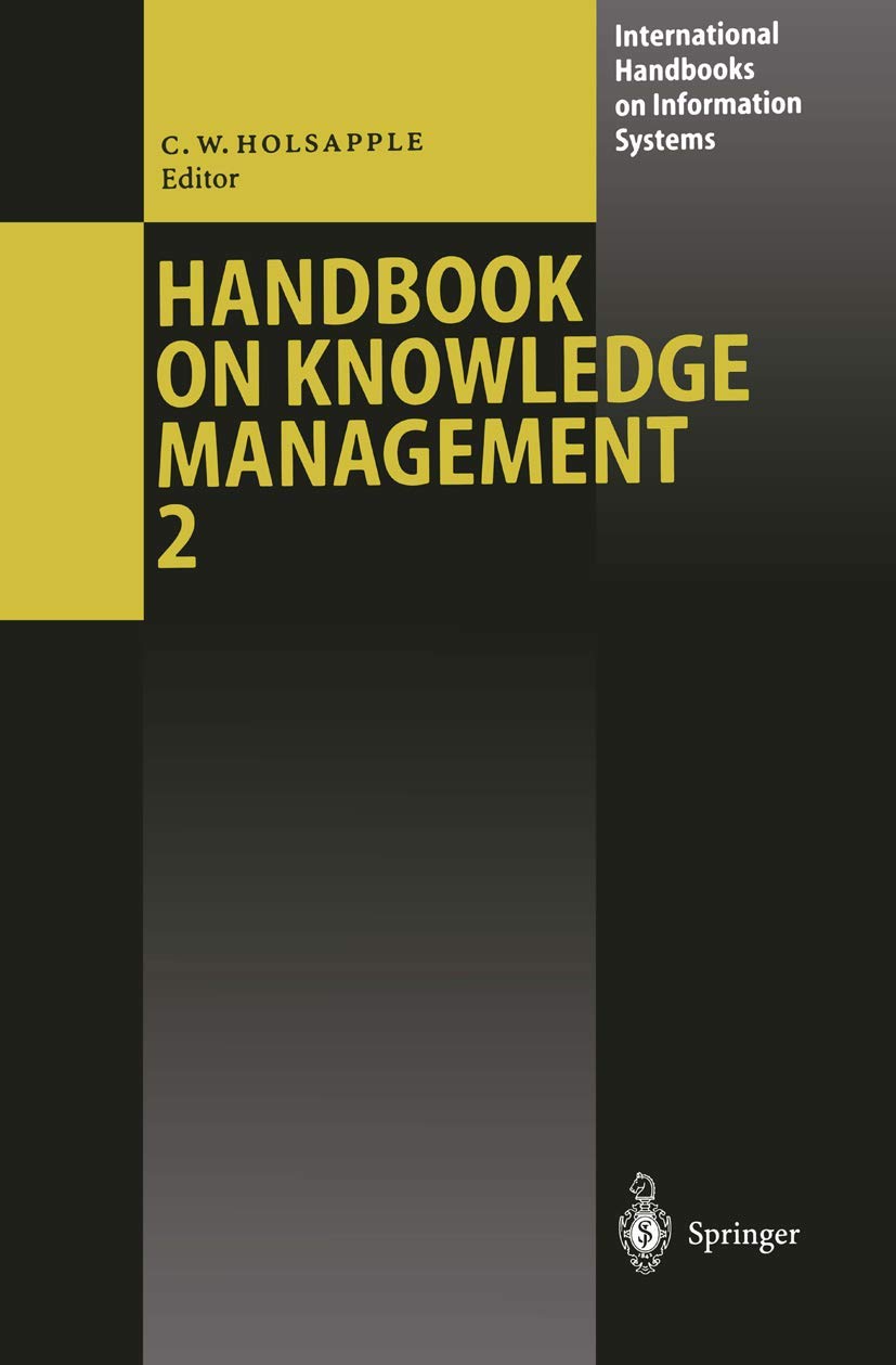 Amazon.com: Handbook of Knowledge Management: Knowledge, Vol. 2: ...