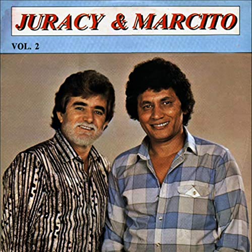 Amazon.com: Juracy & Marcito, Vol. 2 : Juracy & Marcito: Digital Music
