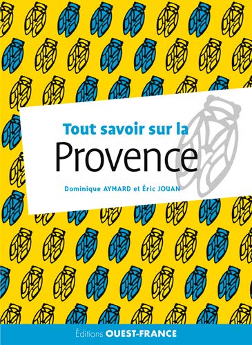 Amazon.in: Buy Tout savoir sur la provence Book Online at Low Prices in ...