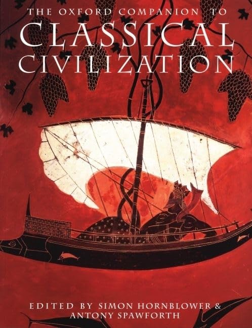 The Oxford Companion to Classical Civilization (Oxford Companions ...