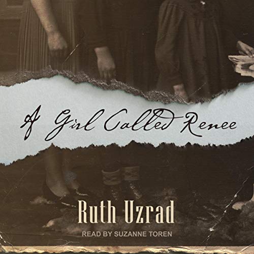 Amazon.com: A Girl Called Renee (Audible Audio Edition): Ruth Uzrad ...