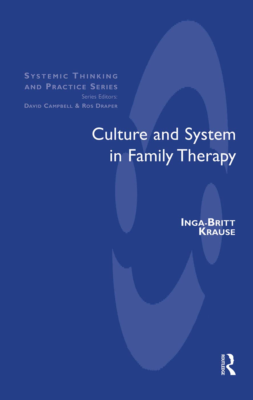Culture and System in Family Therapy : Krause, Inga-Britt: Amazon.ca ...