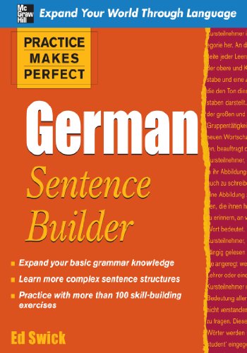 Practice Makes Perfect German Sentence Builder (Practice Makes Perfect ...