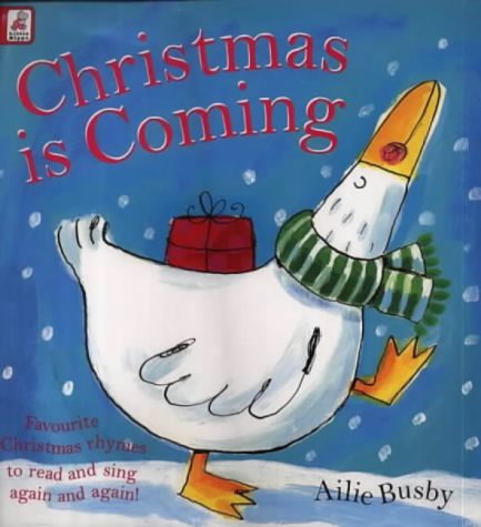 Christmas is Coming: Amazon.co.uk: Busby, Ailie: 9780439998949: Books