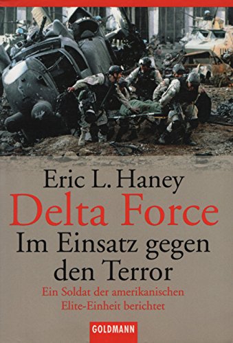Amazon.com: Delta Force. Im Einsatz gegen den Terror.: 9783442152155 ...