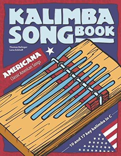 Kalimba Songbook: Americana – Classic American Songs: Balinger, Thomas ...