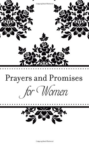 Prayers & Promises for Women (Inspirational Library): Sortor, Toni ...
