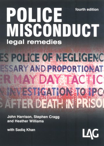 Police Misconduct: Legal Remedies: John Harrison, Stephen Cragg ...