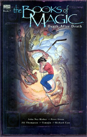 The Books of Magic: Death After Death - Book 7: John Ney Rieber, Peter ...