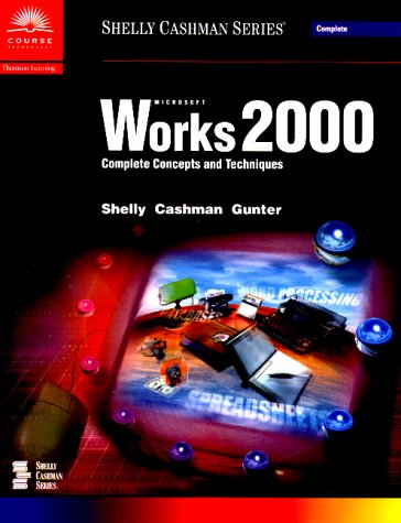 Amazon.com: Microsoft Works 2000: Complete Concepts and Techniques ...
