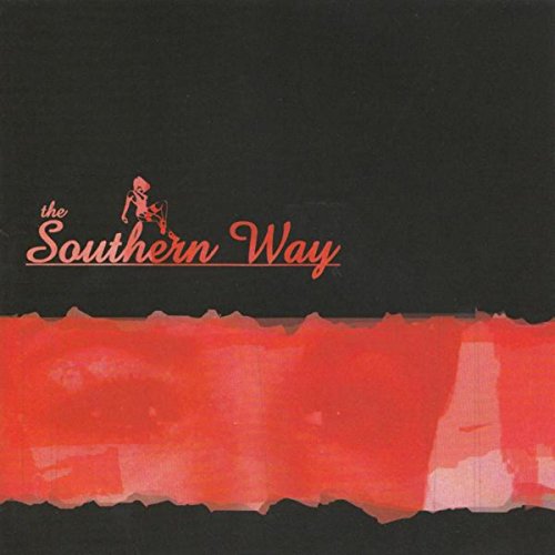 Play Southern Way by The Southern Way on Amazon Music
