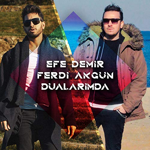 Dualarımda by Efe Demir on Amazon Music - Amazon.com