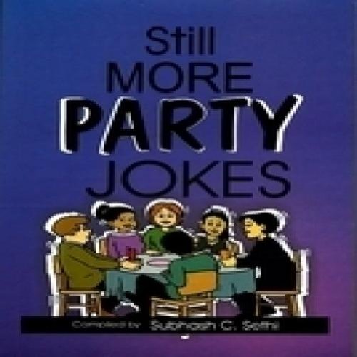 Still More Party Jokes : Amazon.in: Books