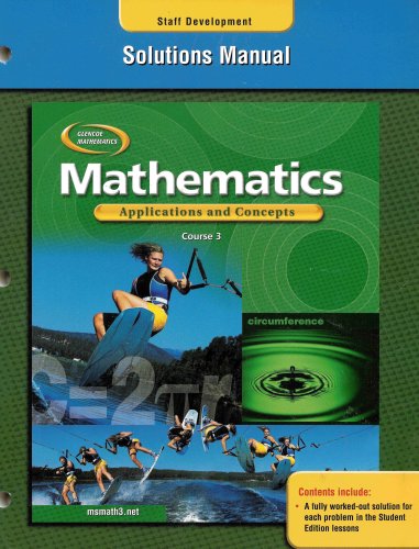 Glencoe Solutions Manual for Mathematics: Applications and Concepts ...