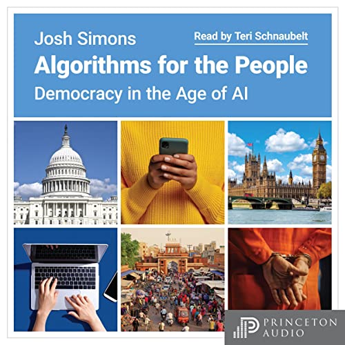 Amazon.com: Algorithms for the People: Democracy in the Age of AI ...