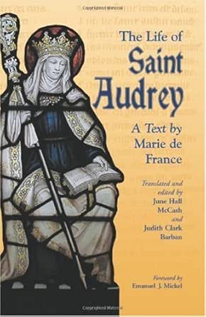 Amazon.com: The Life of Saint Audrey: A Text by Marie de France eBook ...