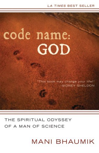 Buy Code Name: God: The Spiritual Odyssey of a Man of Science Book ...