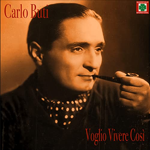 Amazon.co.jp: Voglio vivere così : Carlo Buti: Digital Music