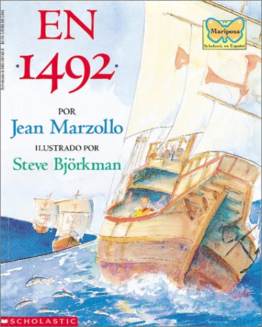 En 1492 / In 1492 (Spanish Edition): Marzollo, Jean, Bjorkman, Steve ...