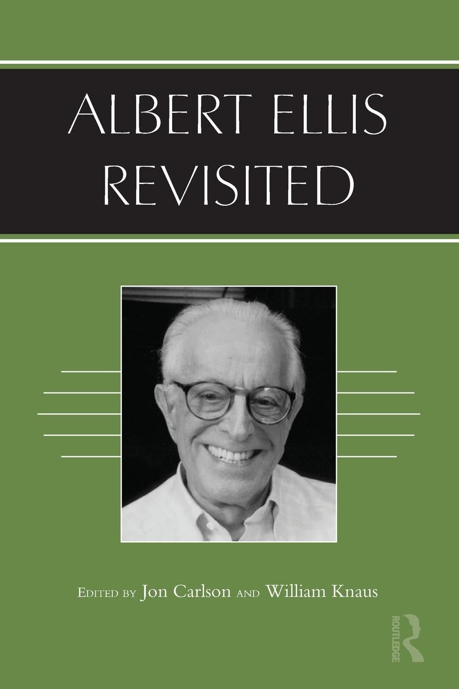 Amazon.com: Albert Ellis Revisited: 9780415875455: Carlson, Jon: Books