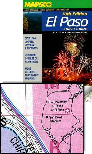 El Paso Street Guide: The Finest Most Comprehensive Street Map and ...