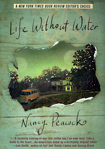 Life Without Water: Peacock, Nancy: 9780553379297: Amazon.com: Books