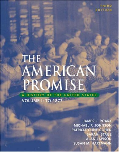 Amazon.com: The American Promise: A History of the United States, to ...