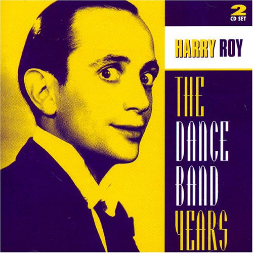 Harry & His Band Roy - Dance Band Years - Amazon.com Music