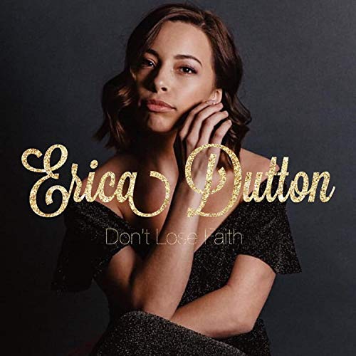 Play Don't Lose Faith by Erica Dutton on Amazon Music