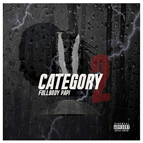 Play Category 2 by Fullbody Papi on Amazon Music