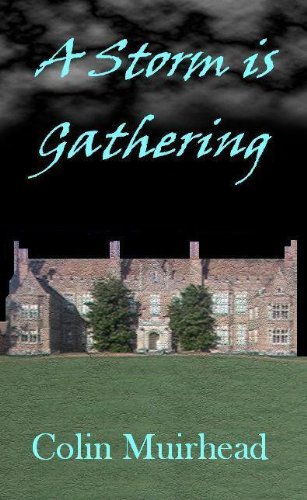 A Storm Is Gathering (English Edition) eBook : Muirhead, Colin: Amazon ...