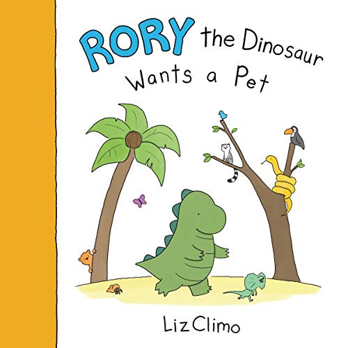 Rory the Dinosaur Wants a Pet (Hörbuch-Download): Liz Climo, Michael ...