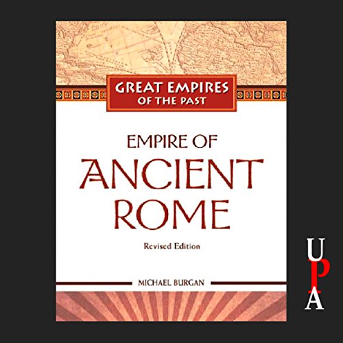 Empire of Ancient Rome (Audio Download): Michael Burgan, Adam Verner ...