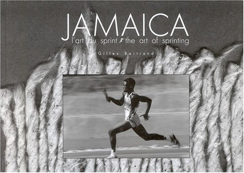 Amazon.com: jamaica l art du sprint fr/ang: 9782951414853: G. BERTRAND ...