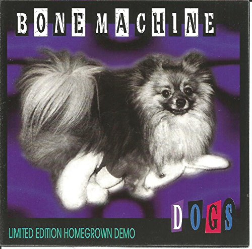 Bone Machine - Dogs - Amazon.com Music