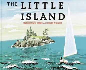 The Little Island: Brown, Margaret Wise, Weisgard, Leonard ...