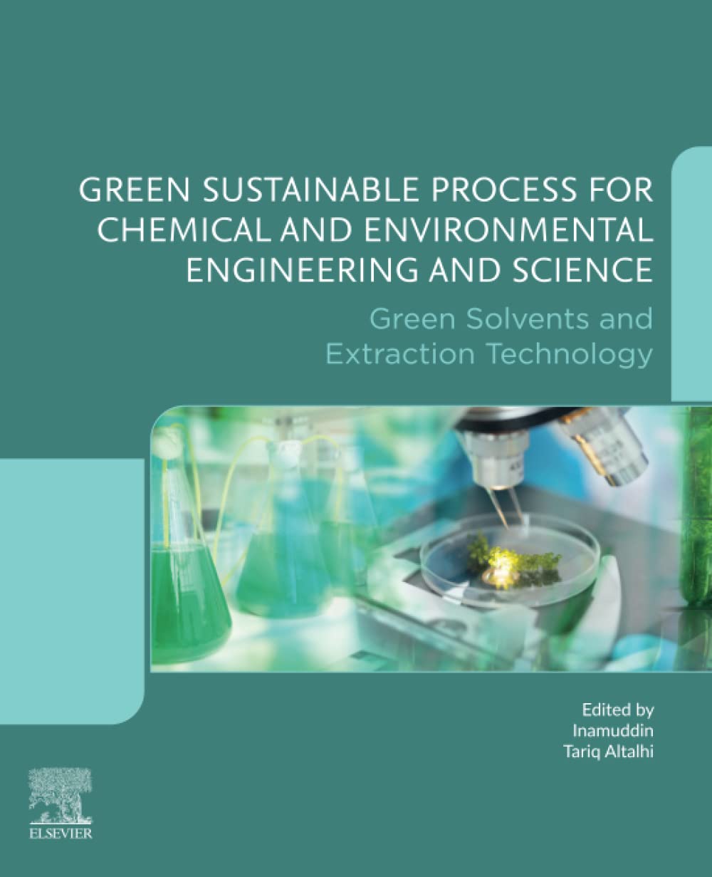 Green Sustainable Process for Chemical and Environmental Engineering ...