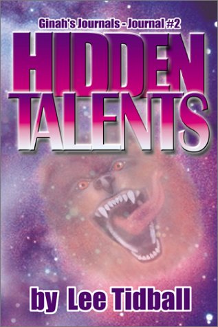 Hidden Talents: Ginah's Journals: Lee Tidball: 9780741405579: Amazon ...