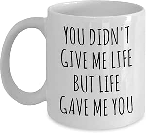 Amazon.com: Adoptive Mom Adopted Foster Parents Mug You Didn't Give Me ...