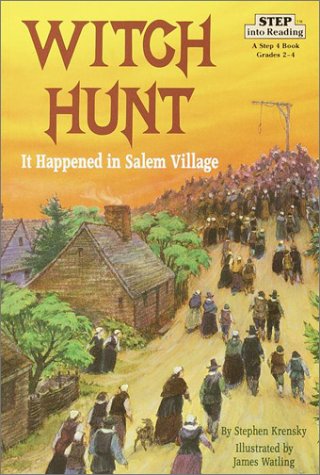 Witch Hunt: It Happened in Salem Village (Step into Reading): Krensky ...