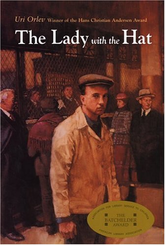 Amazon.com: The Lady with the Hat: 9780395699577: Orlev, Uri, Halkin ...