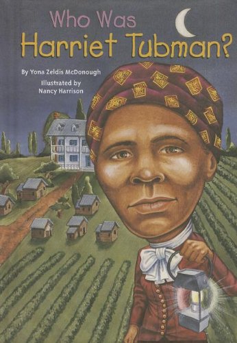 Amazon | Who Was Harriet Tubman? | McDonough, Yona Zeldis, Harrison ...