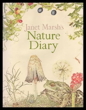 Janet Marsh's Nature Diary: Amazon.co.uk: Marsh, Janet: 9780831758028 ...
