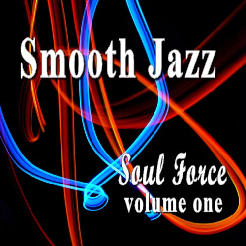 Amazon.com: Smooth Jazz Soul Force, Vol. 1 : James Jones Band: Digital ...
