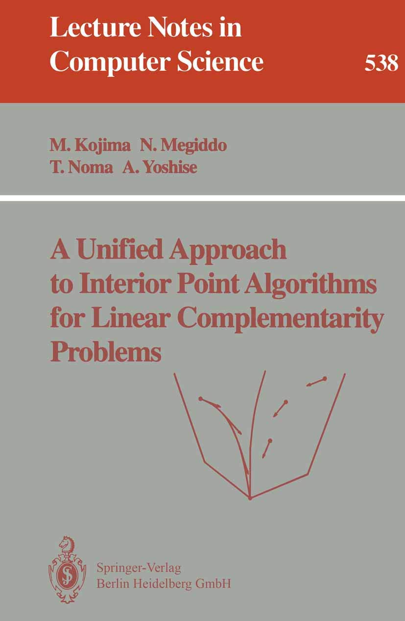 A Unified Approach To Interior Point Algorithms For Linear Complementarity Problems Lecture