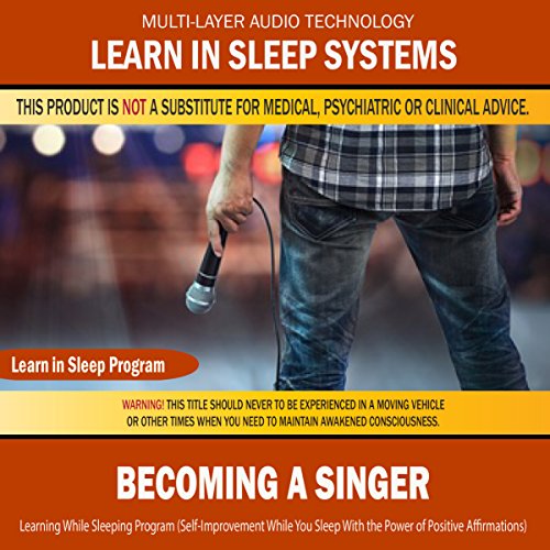 Amazon Music - Learn in Sleep SystemsのBecoming a Singer: Learning While Sleeping Program (Self ...